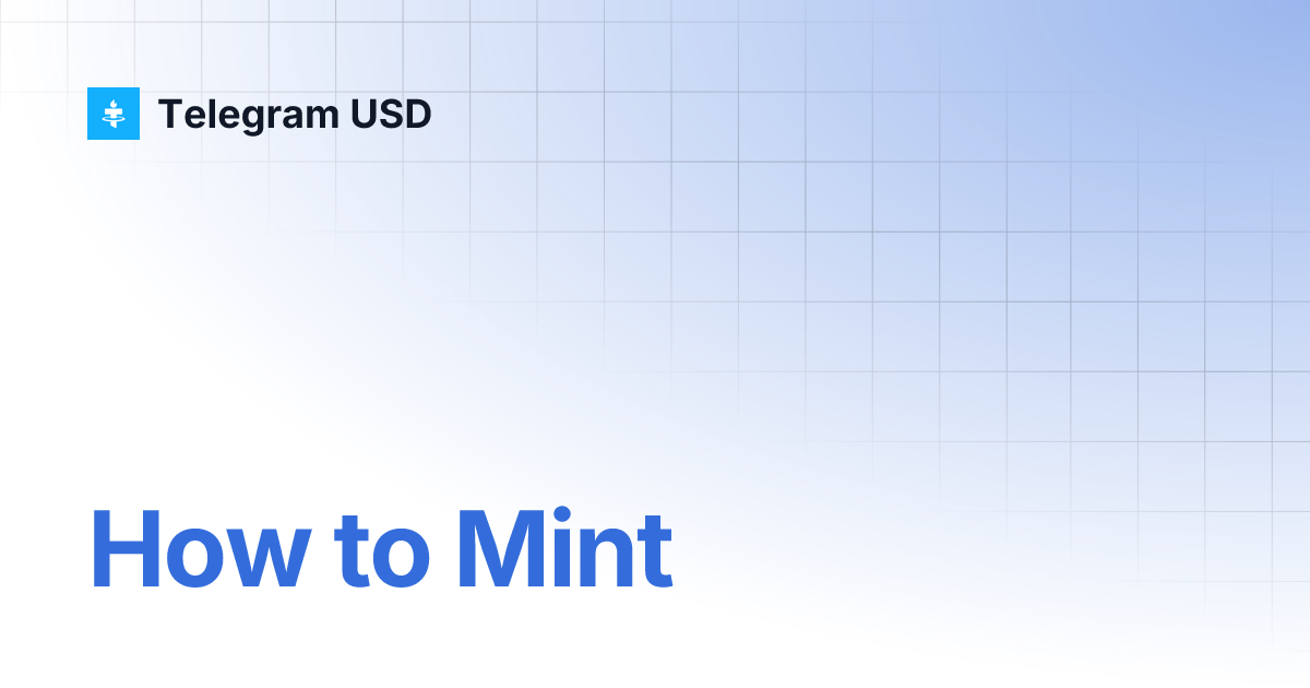How to Mint | Telegram USD