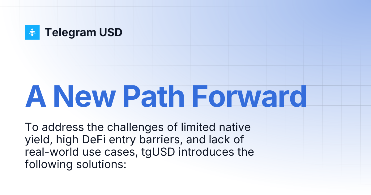 A New Path Forward | Telegram USD