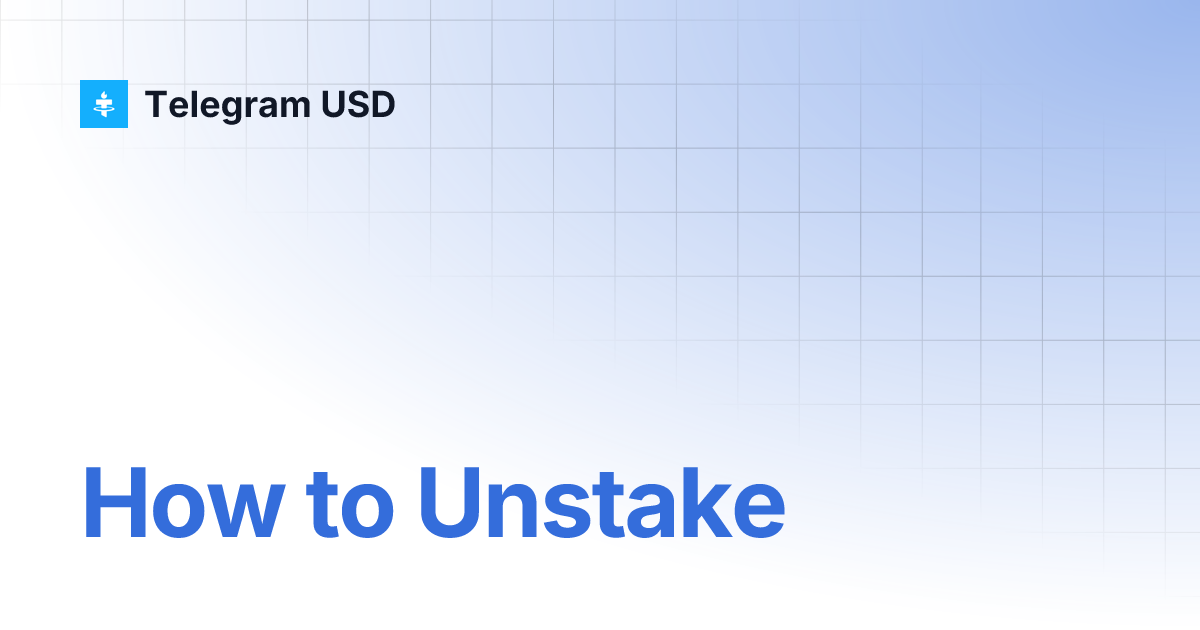 How to Unstake | Telegram USD